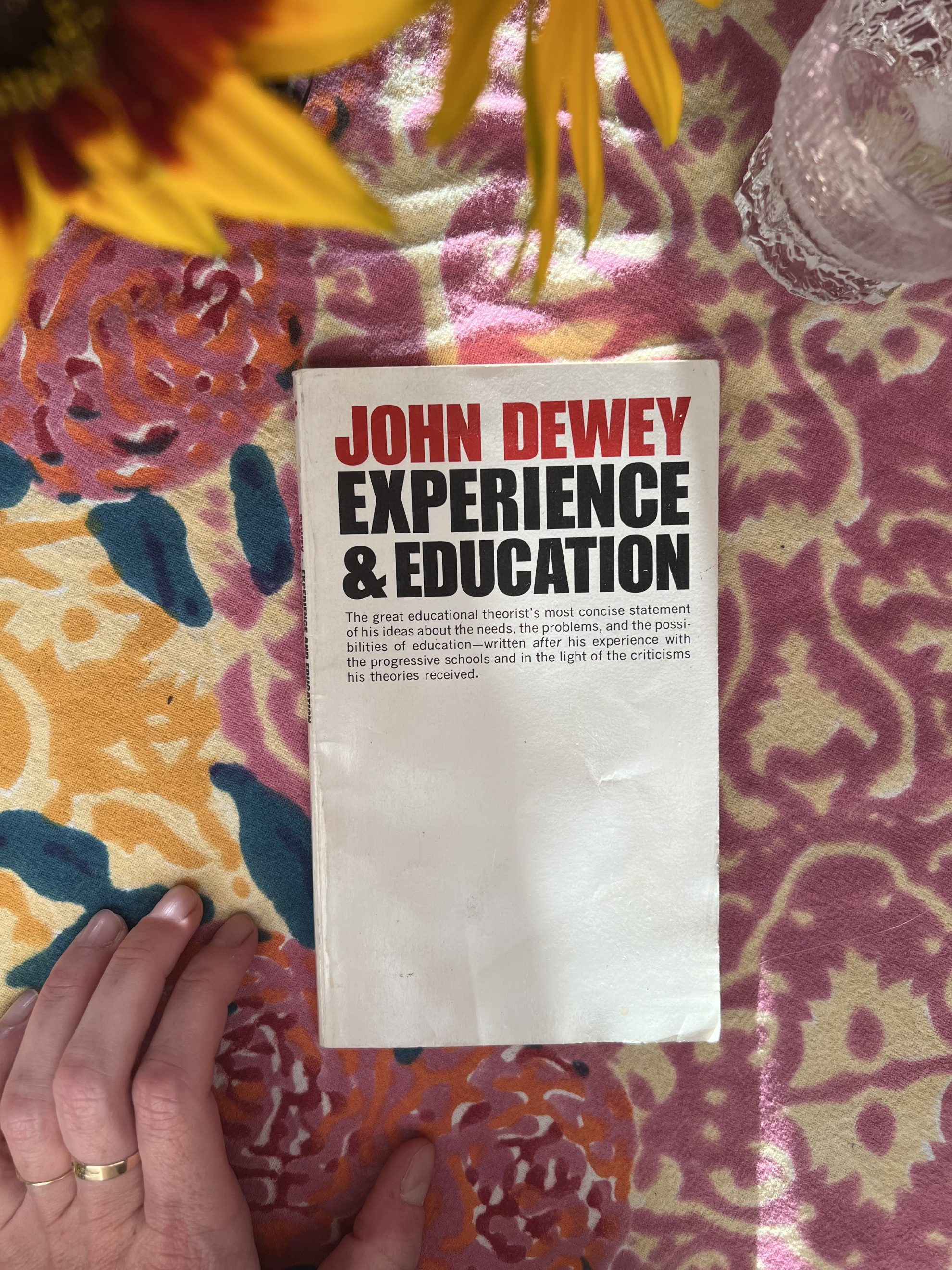 John Dewey on Experience & Education – Imagining Otherwise
